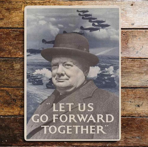 Winston Churchill Let Us Go Forward Metal Sign Plaque | eBay UK