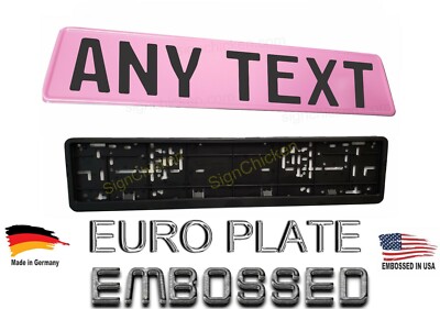 All PINK, German, EURO STYLE TAG, BMW, European LICENSE plate, ANY TEXT ...