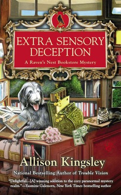 Extra Sensory Deception: A Raven's Nest Bookstore Mystery by Allison ...