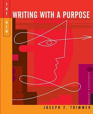 The New Writing with a Purpose Paperback Joseph F. Trimmer ...