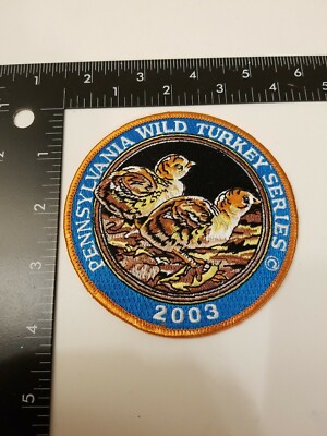 WILDERNESS EDITIONS 2003 PA WILD TURKEY SERIES NESTING CHICKS PATCH | eBay