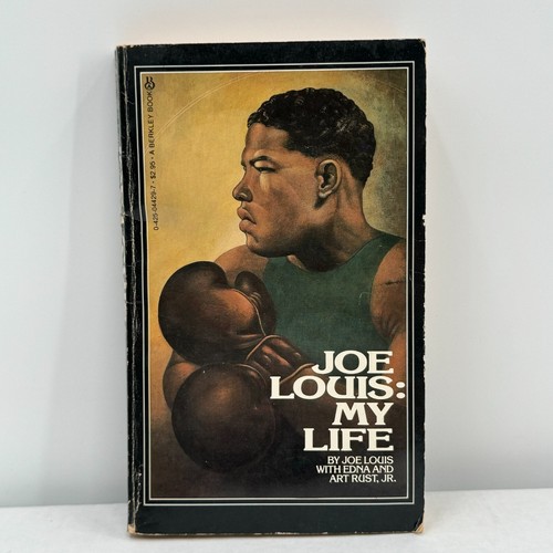 Joe Louis My Life By Joe Louis With Edna & Art Rust, JR. 1st Print Book ...
