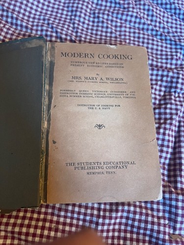Antique 1920 Cookbook “Modern Cooking” by Mrs. Mary A Wilson | eBay