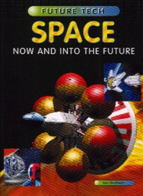 Space (Future Tech) By Ian Graham | eBay