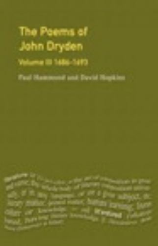 Poems of John Dryden: Volume Three Vol. 3 : 1686-1696 by David Hopkins ...