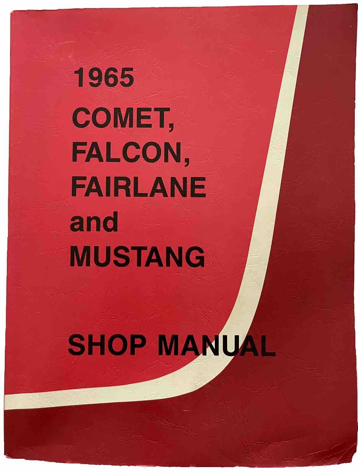 1965 FORD MUSTANG FALCON FAIRLANE MERCURY COMET FACTORY REPAIR SHOP ...