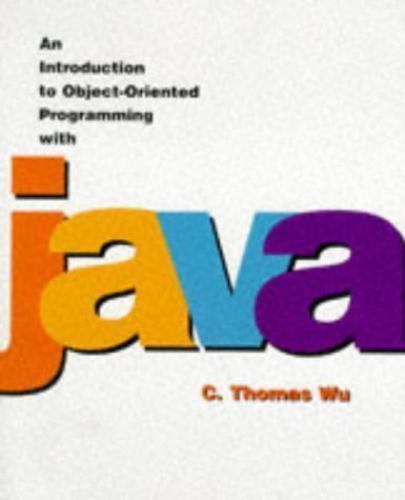 Introduction to Object-Oriented Programming with Java by C. Thomas Wu (1998, Trade Paperback ...