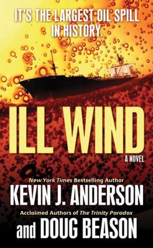 Ill Wind by Anderson, Kevin J.; Beason, Doug 9780765367112| eBay
