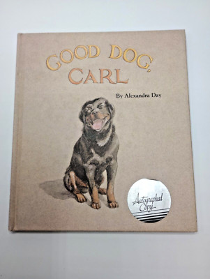 Good Dog, Carl by Alexandra Day (1985) - SIGNED, FIRST EDITION ...