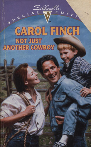 CAROL FINCH - Not Just Another Cowboy | eBay