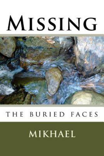Missing : The Buried Faces by Mikhael (2016, Trade Paperback) for sale ...