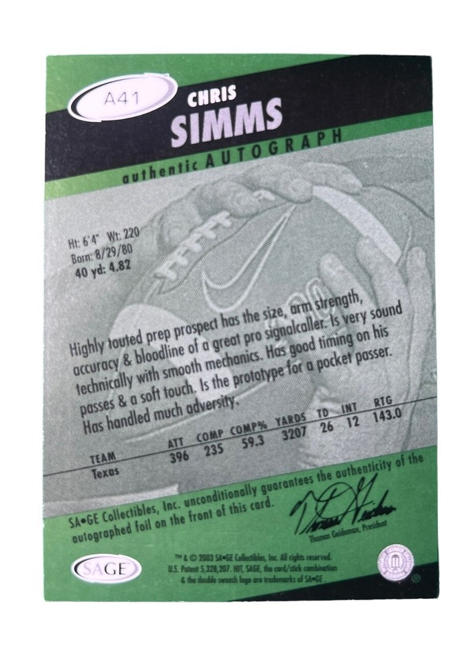 2003 SAGE Hit Auto Silver Chris Simms #A41 Rookie Auto RC NFL Analysts ...