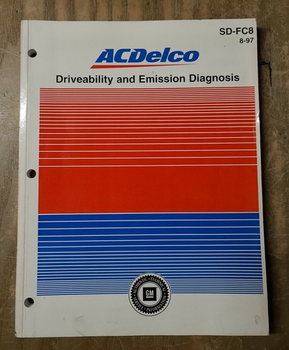 GM AC DELCO Driveability and Emission DIagnosis SD-FC8 8-97 20JS-1552 ...
