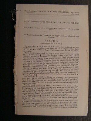 Government Report 1882 Appropriations for Sundry Civil Expenses for ...