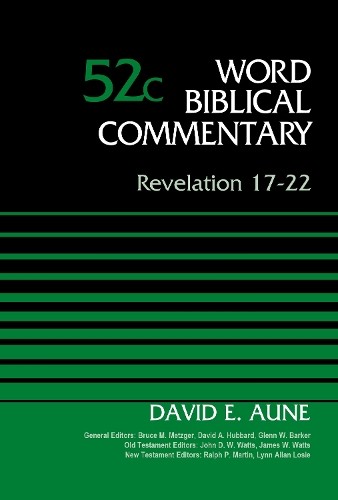 David Aune Revelation 17-22, Volume 52C (Gebundene Ausgabe) (US IMPORT ...