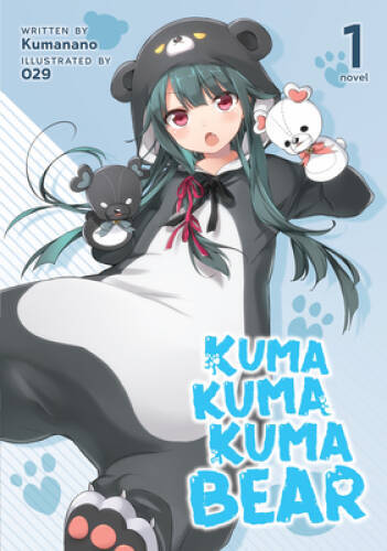 Kuma Kuma Kuma Bear (Light Novel) Vol 1 (Kuma Kuma Kuma Bear (Light Nov - GOOD | eBay