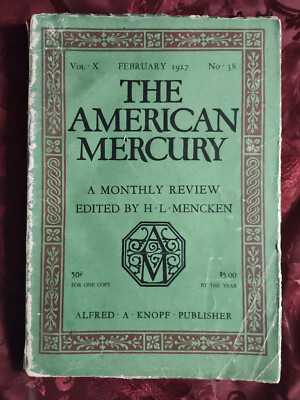 AMERICAN MERCURY February 1927 FRED KELLY HENRY PRINGLE | eBay