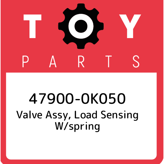 47900-0K050 Toyota Valve assy, load sensing w/spring 479000K050, New ...