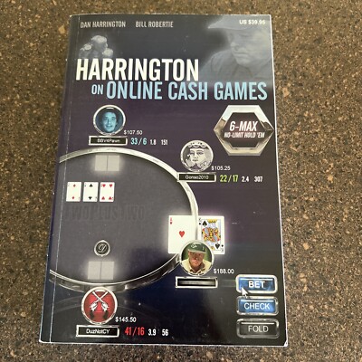 Dan Harrington on Online Cash Games : 6-Max No-Limit Hold 'em ...