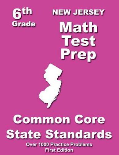 New Jersey 6th Grade Math Test Prep : Common Core Learning Standards by ...
