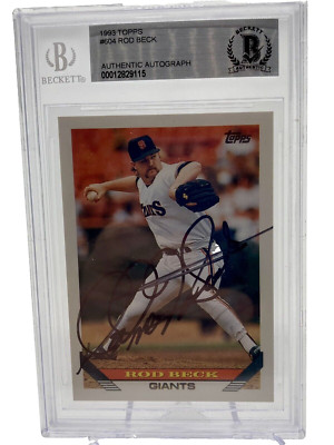 Rod Beck S.F. Giants Autograph Signed 1993 Topps Card #604 Beckett BAS ...