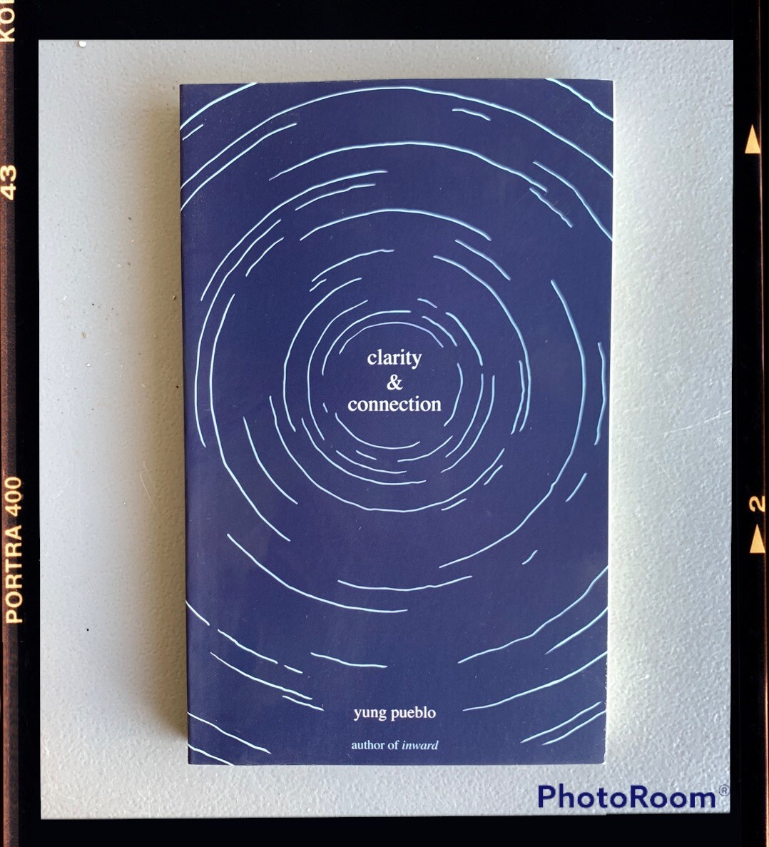 The+Inward+Trilogy+Ser.%3A+Clarity+and+Connection+by+Yung+Pueblo+ ...