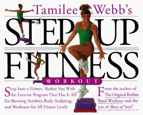 Tamilee Webb's Step up Fitness Workout by Tamilee Webb (1995, Trade ...