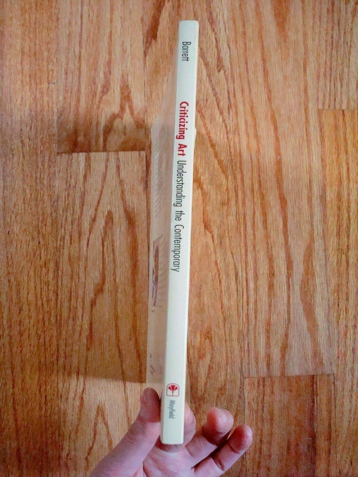 text book Criticizing Art: Understanding the Contemporary Terry Barrett ...