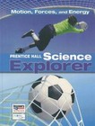 SCIENCE EXPLORER MOTION FORCES AND ENERGY STUDENT EDITION 2007C - GOOD ...