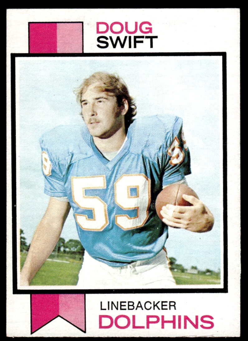 1973 TOPPS DOUG SWIFT 3 RC MIAMI DOLPHINS #124 | eBay