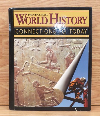 Prentice Hall World History Connections To Today Ellis Esler Hardcover ...