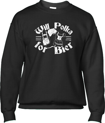Will Polka For Beer Oktoberfest Festival Funny Party Joke Pun Mens ...
