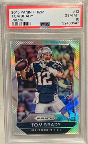 🔥2015 Panini Prizm - Silver Prizm #12 Tom Brady GEM MT 10 💎🔥 | eBay