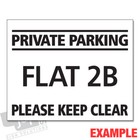 PERSONALISED PRIVATE PARKING SIGN 3MM RIGID PVC 200 X 250MM PLEASE KEEP ...
