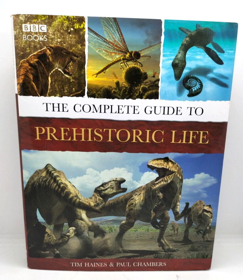 The Complete Guide To Prehistoric Life