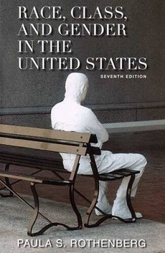 Race, Class, and Gender in the United States - Paperback - GOOD | eBay