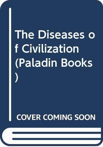 The Diseases of Civilization (Paladin Books) By Brian Inglis | eBay