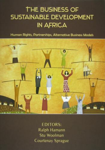 The Business of Sustainable Development in Africa : Human Rights ...