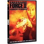 EXCESSIVE FORCE 2 / [DVD] | eBay