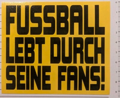 Aufkleber Sticker Borussia Dortmund BVB Fußball lebt durch seine Fans ⬛ ...