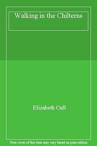 Walking in the Chilterns By Elizabeth Cull | eBay