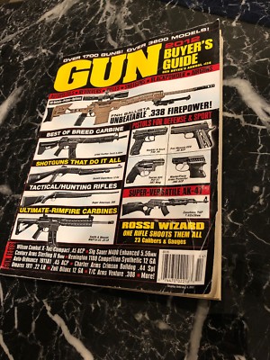 Gun magazine Buyers Guide 2012 Auto pistols, Revolvers, Rifles ...