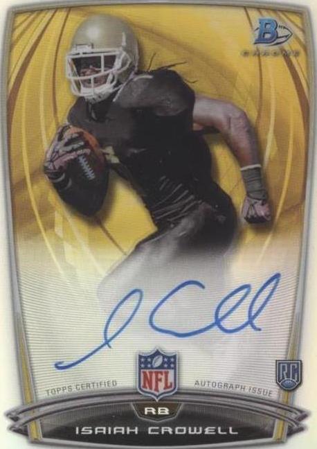 2014 Bowman - Rookie Chrome Refractor Autograph Isaiah Crowell #49 (AU ...