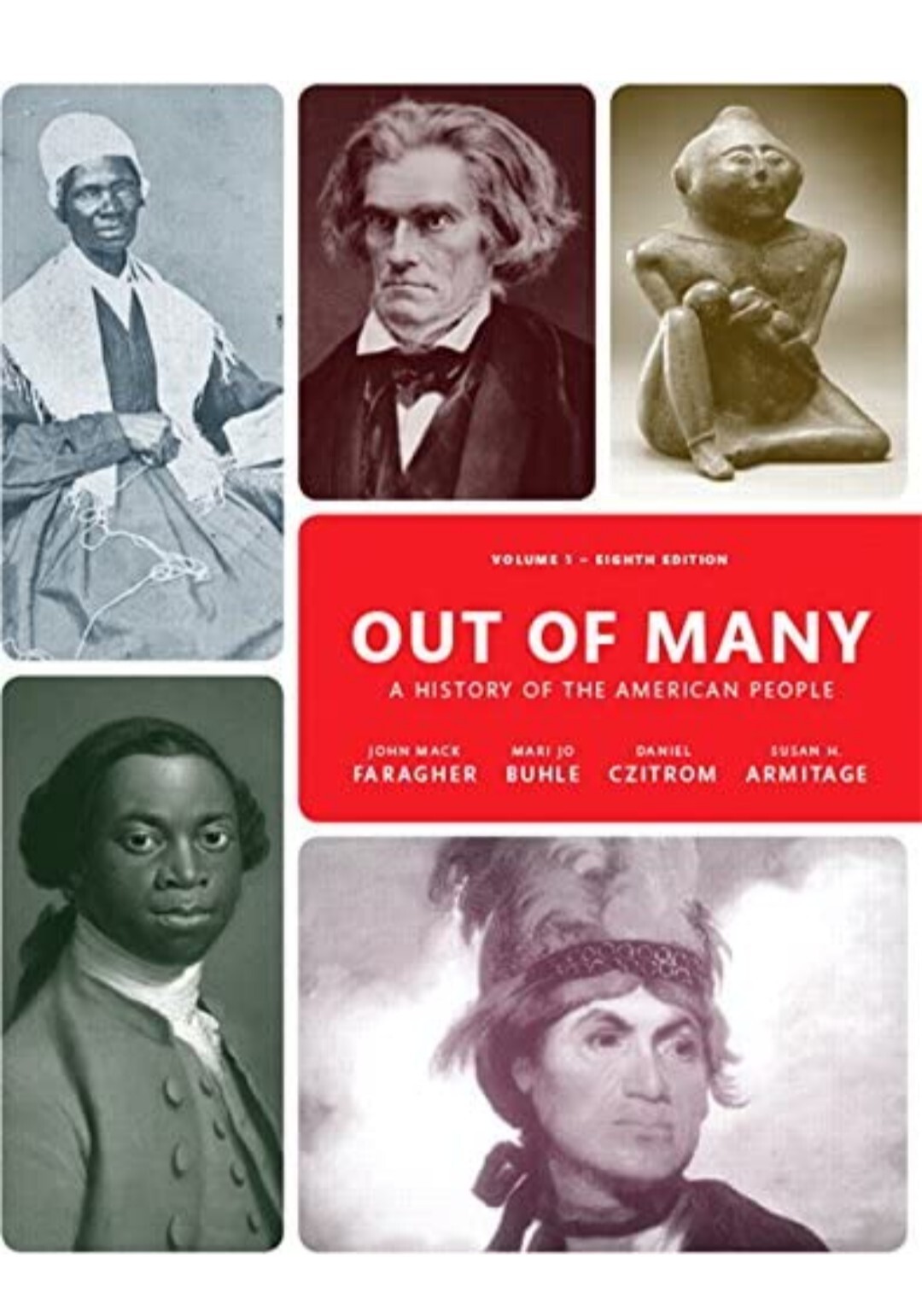 Out of Many : A History of the American People, Volume 1, Books a la ...