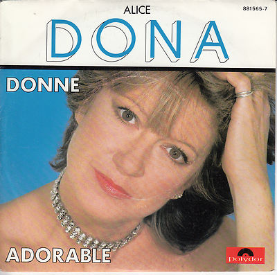 45 T SP ALICE DONA "DONNE" & "ADORABLE" | eBay