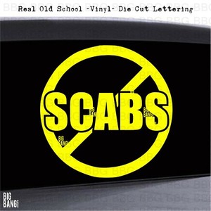 Screw NO Scabs Vinyl Decal Sticker Circle Slash Anti Skilled Labor ...