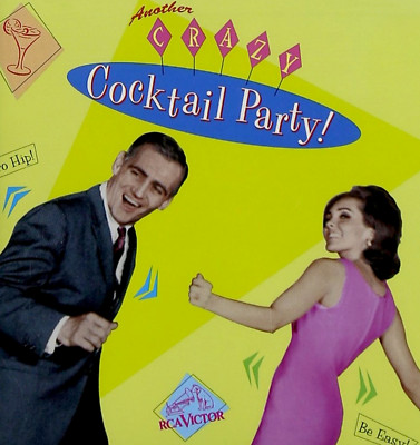 "ANOTHER CRAZY COCKTAIL PARTY!" (CD 1997) 20-Tracks Los Albinos ...