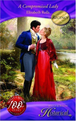 A Compromised Lady (Historical Romance) By Elizabeth Rolls. 9780 | eBay