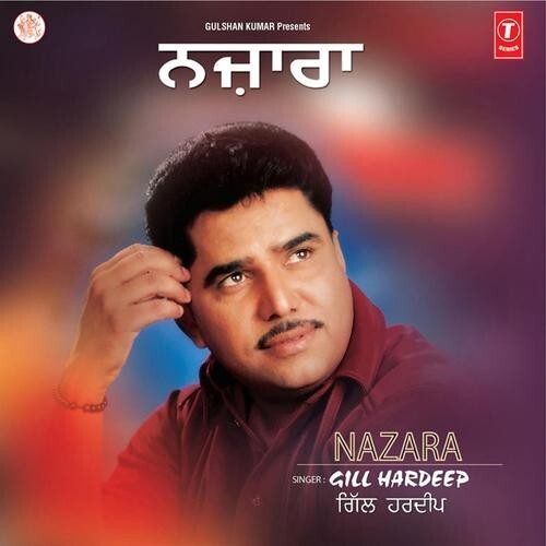 NAZARA - CD - Gill Hardeep - BRAND NEW - T SERIES - ORIGINAL - Gill ...