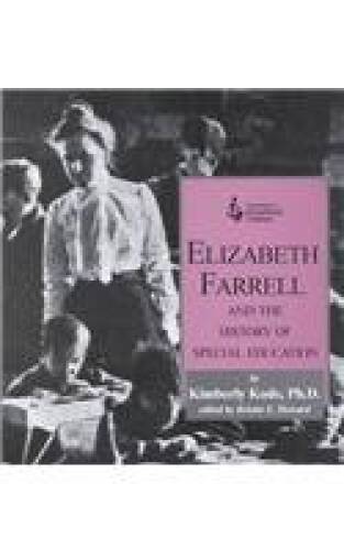 Elizabeth Farrell and the History of Special Education - Paperback ...